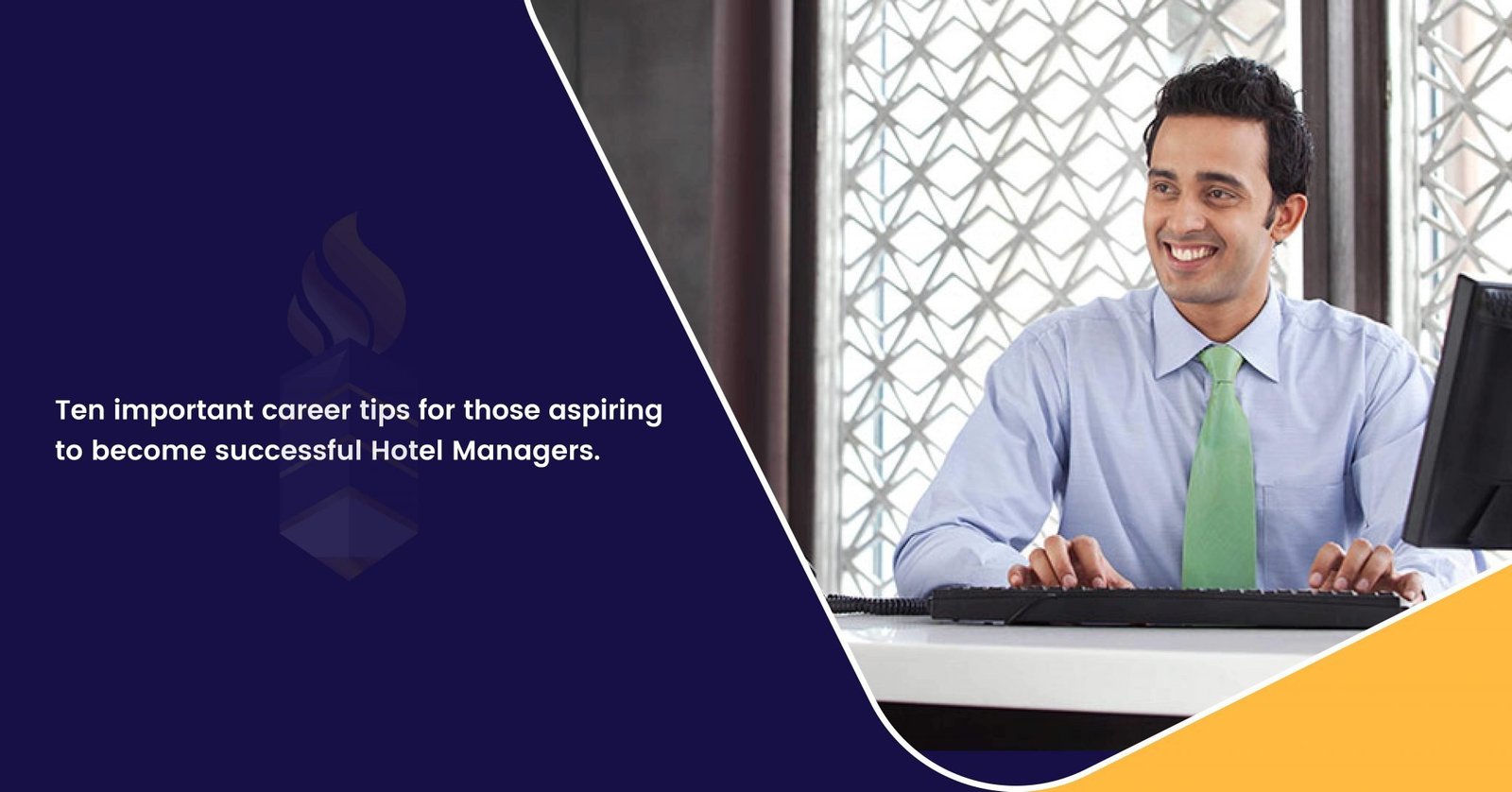 Ten Important Career Tips For Those Aspiring To Become Successful Hotel ...